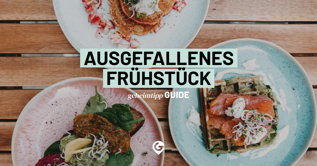 7 Orte für ausgefallenes Frühstück – Crazy Breakfast – Geheimtipp Hamburg